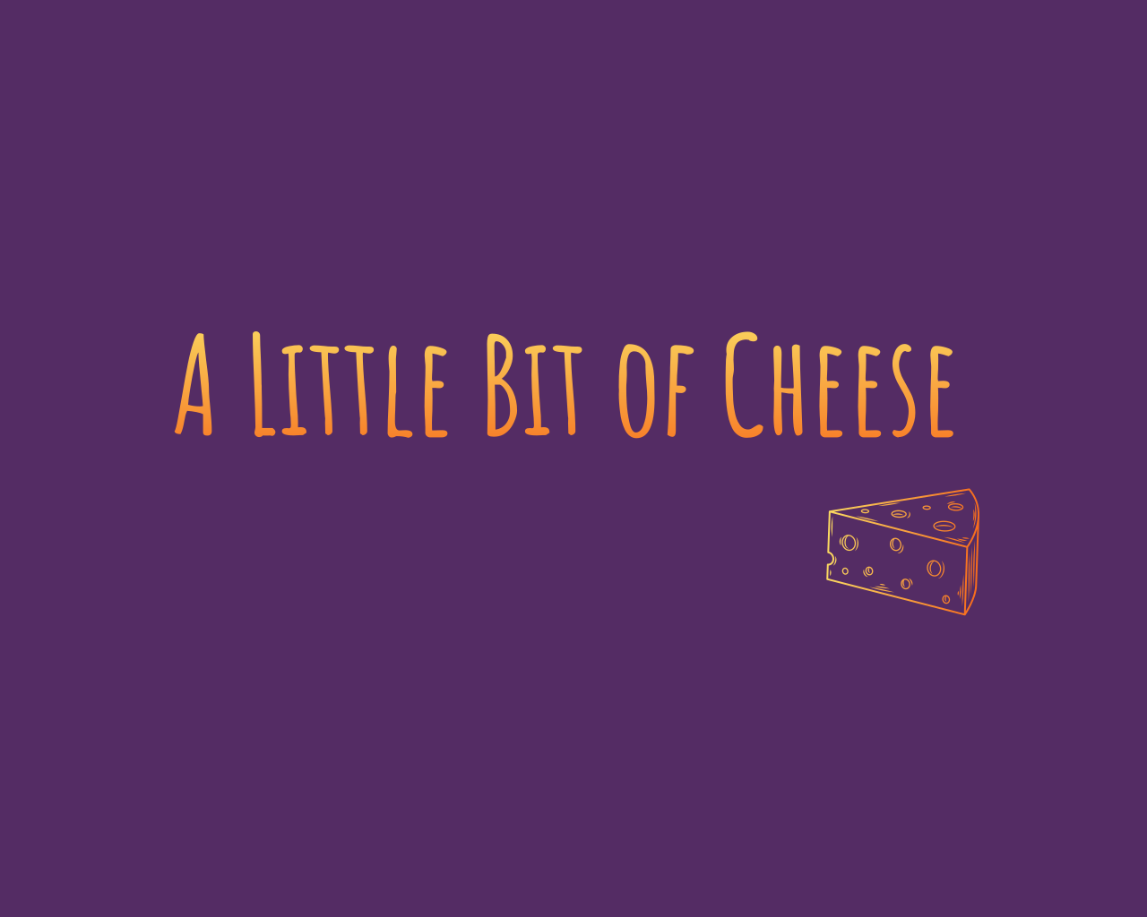 Home | A Little Bit of Cheese